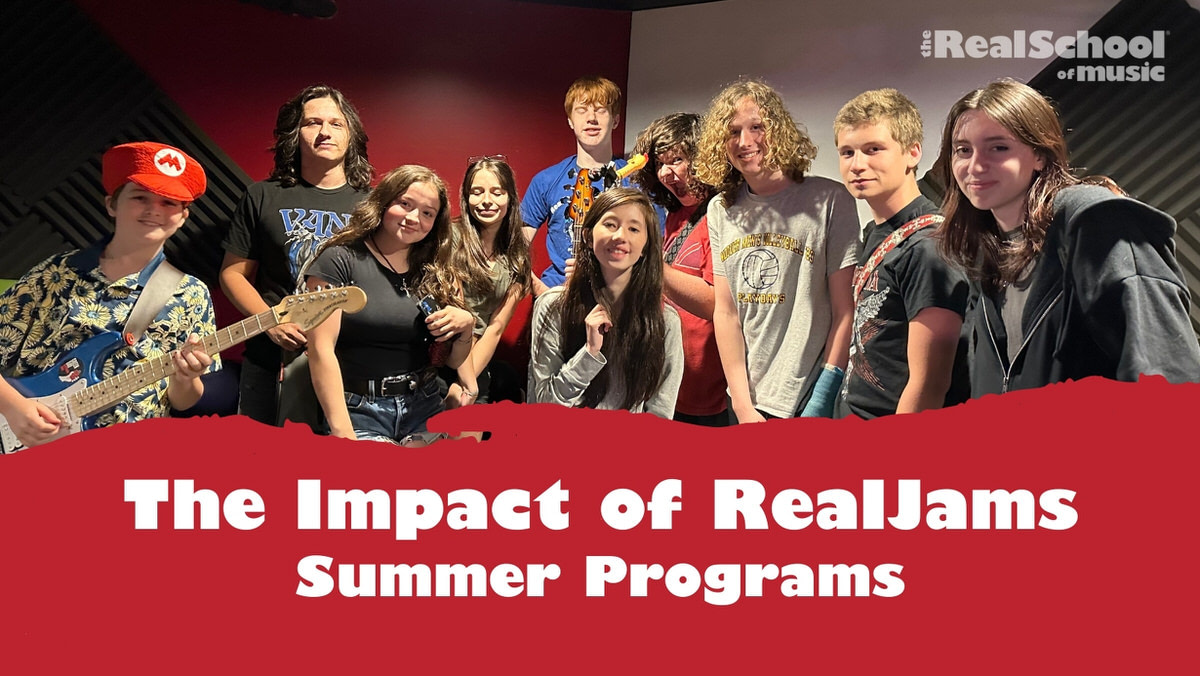 The Impact of RealJams - The Real School of Music