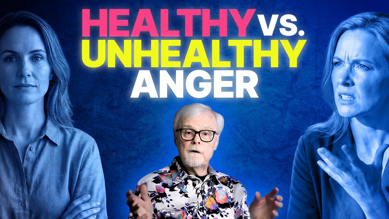 Healthy vs. Unhealthy Anger - Feeling Good