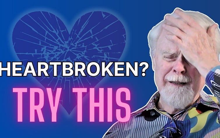 feeling broken hearted