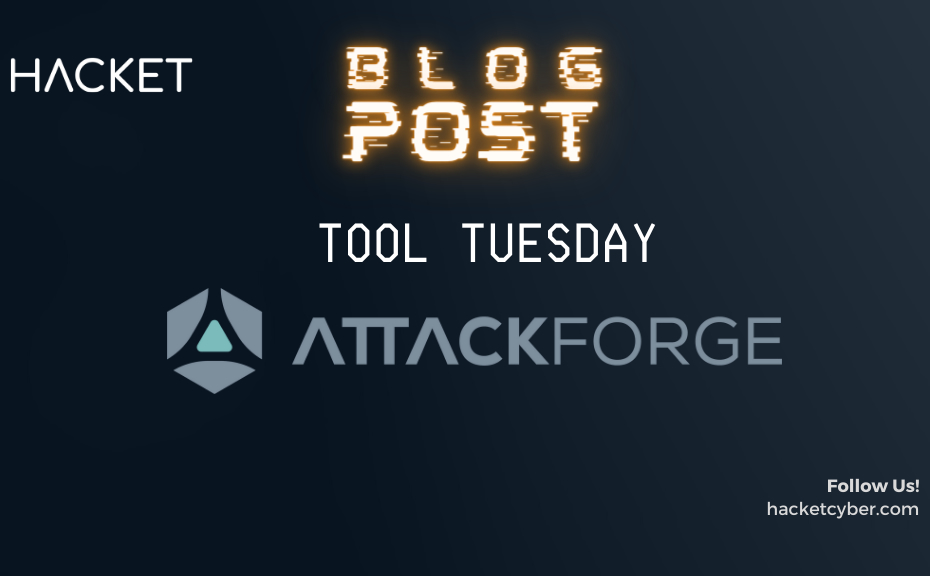 Tool Tuesday: AttackForge - Hacket Cyber
