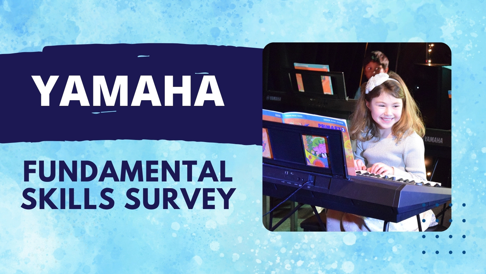 Fundamental Skills Survey - The Real School of Music